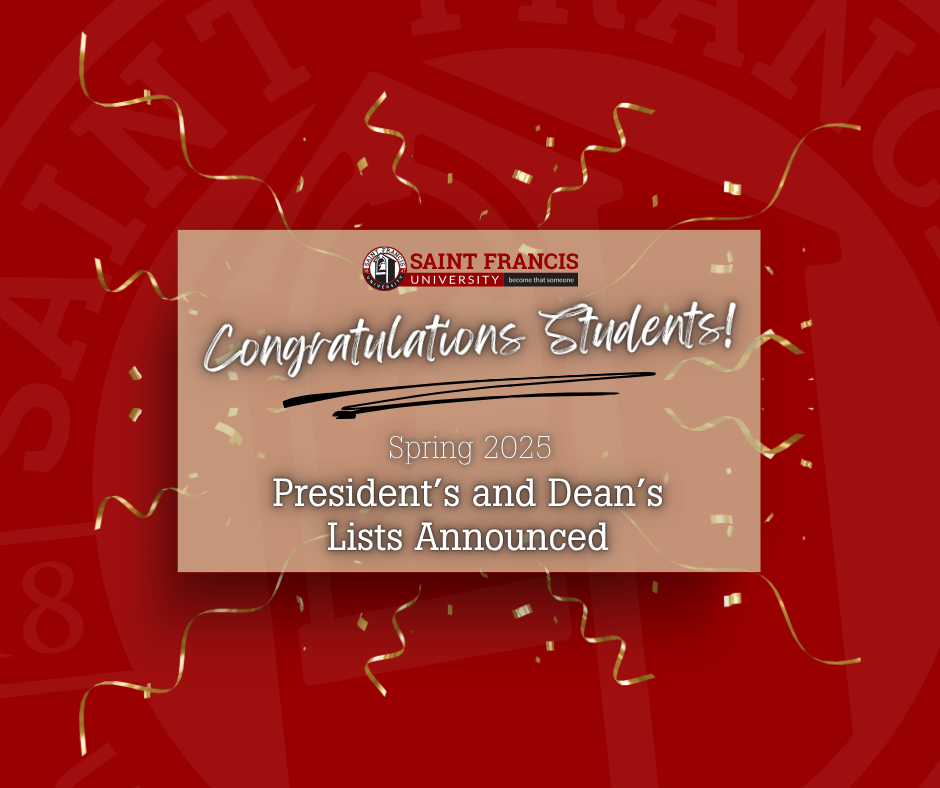 Spring 2025 President's & Dean's Lists Announced | Saint Francis University